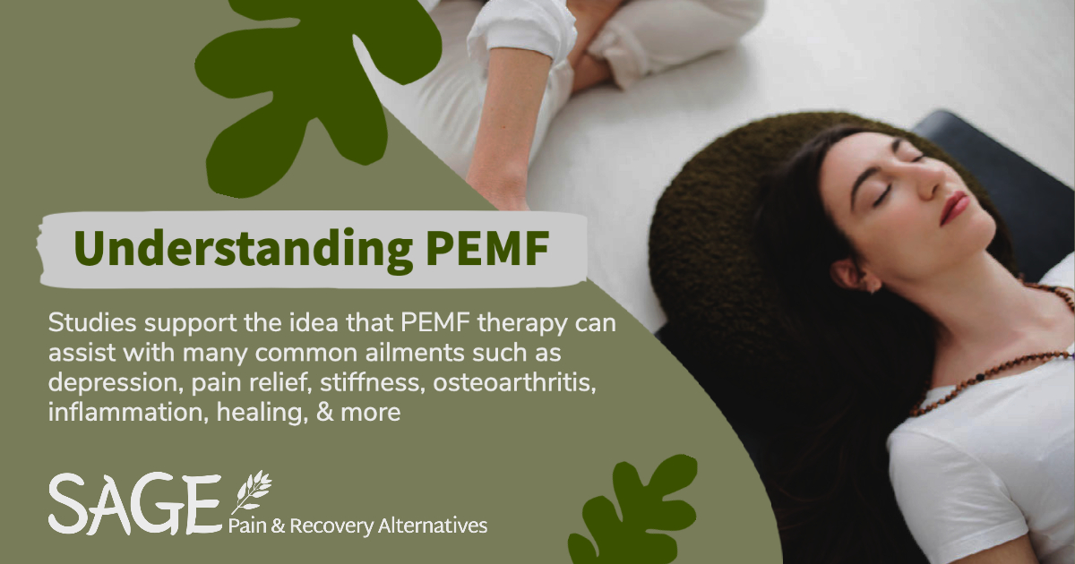 PEMF Therapy | Sage Pain & Recovery Alternatives
